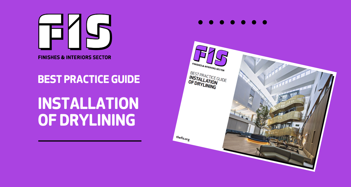 FIS launch updated Best Practice Drylining Guide - SpecFinish magazine